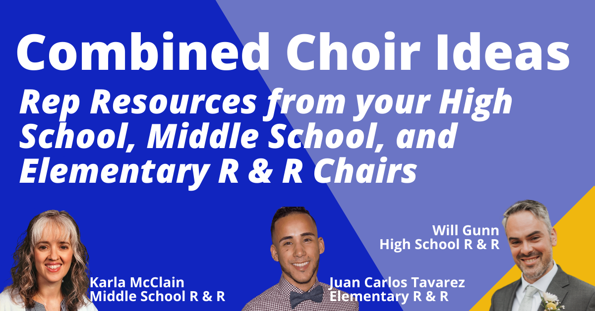 Combined Choir Ideas - ACDA East