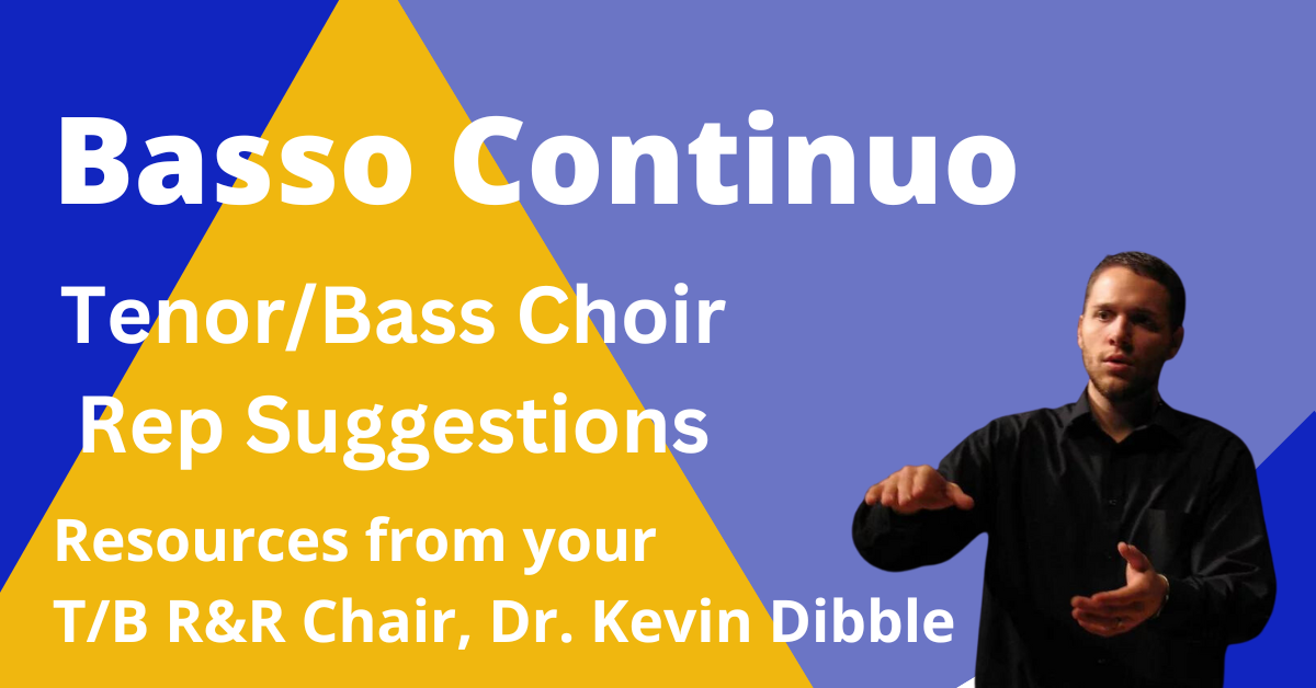 Basso Continuo: Rep Suggestions - ACDA East