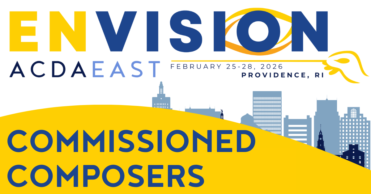 Commissioned Composers - ACDA East